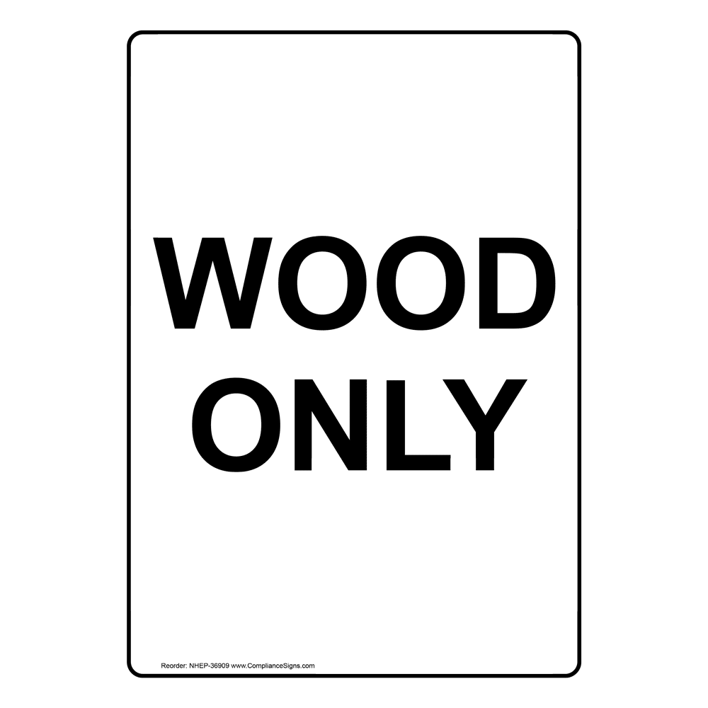 Vertical Sign - Recyclable Items - Wood Only