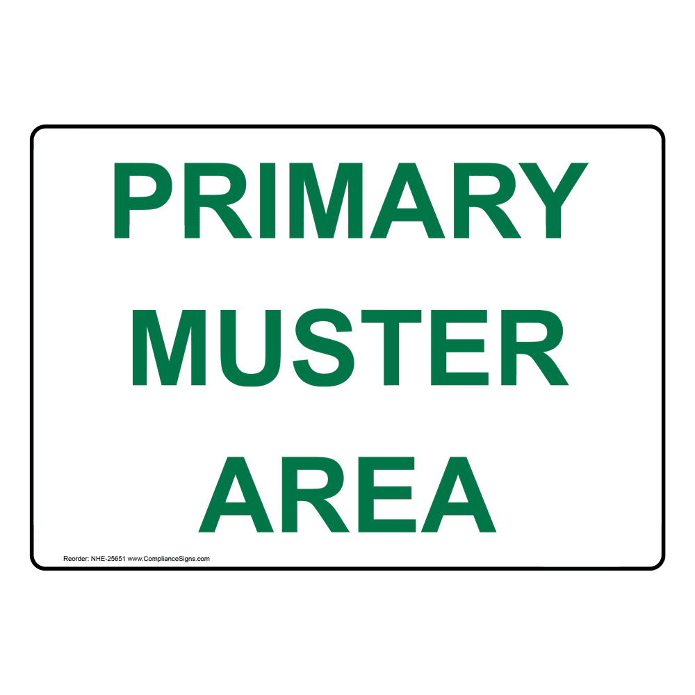 Emergency Response Muster Point Sign - Primary Muster Area