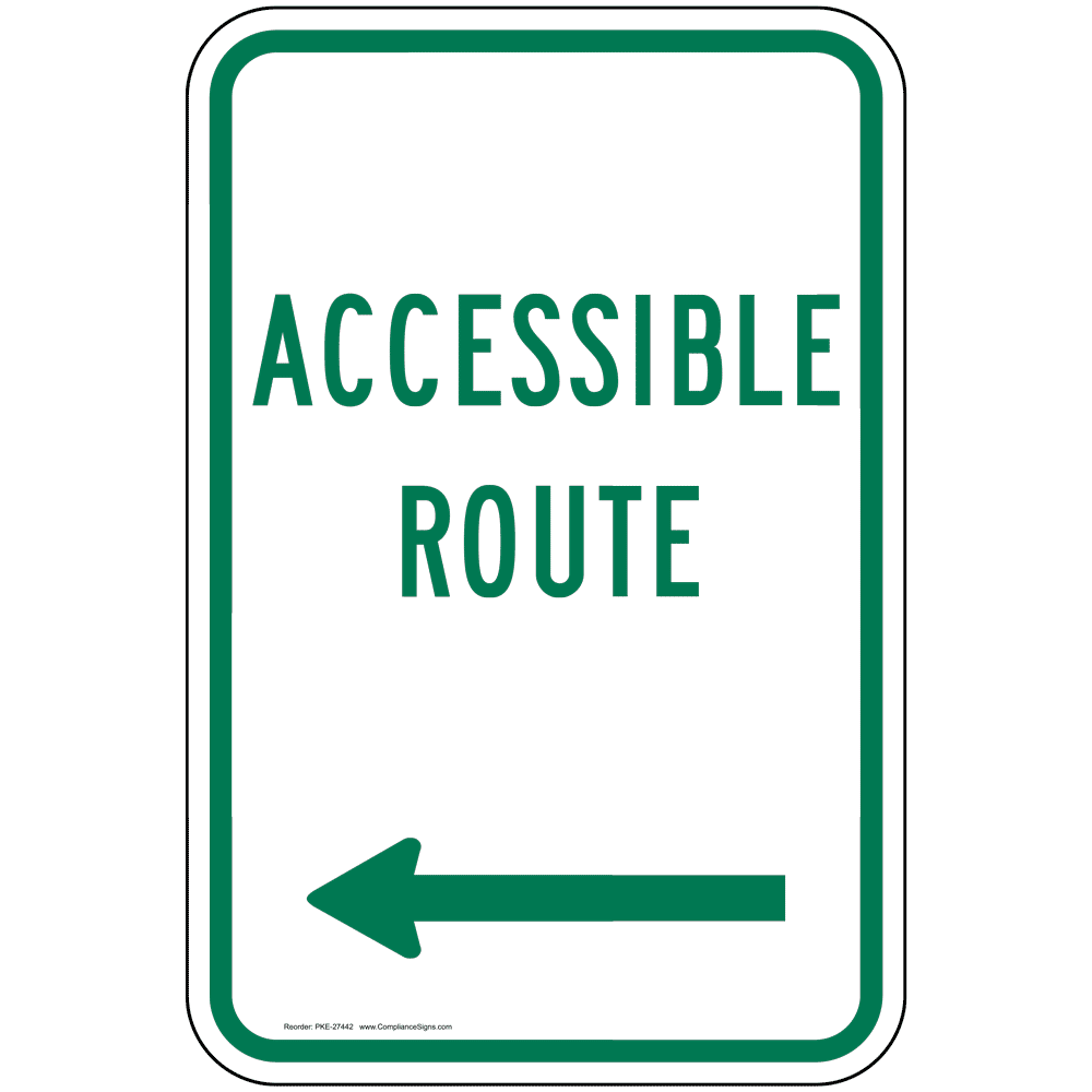 Accessible Route Signage Pedestrian Access Portrait | Eureka Direct