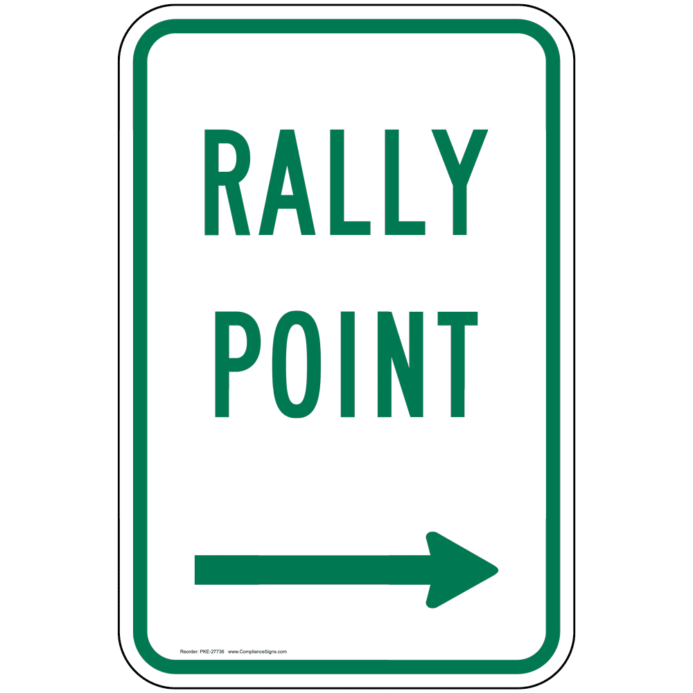 Vertical Sign - Muster Point - Rally Point [ Right Arrow ]