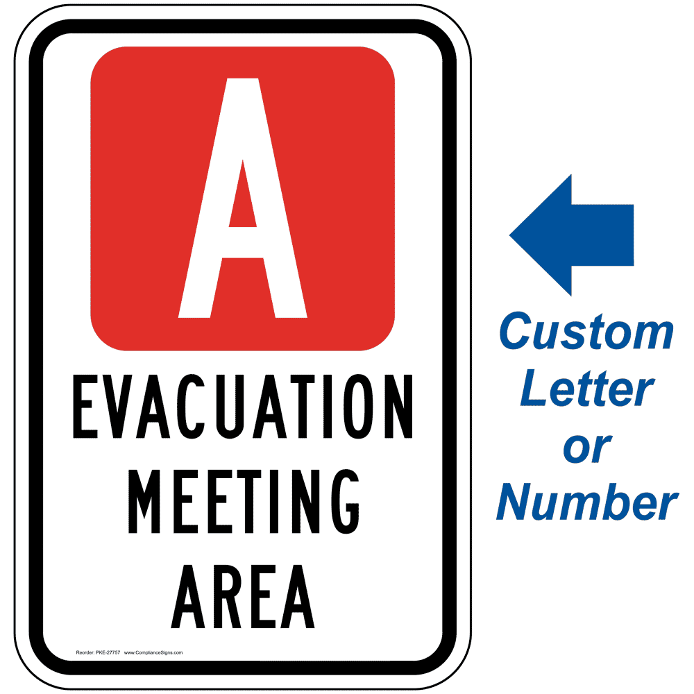 Vertical Sign - Custom - Evacuation Meeting Area