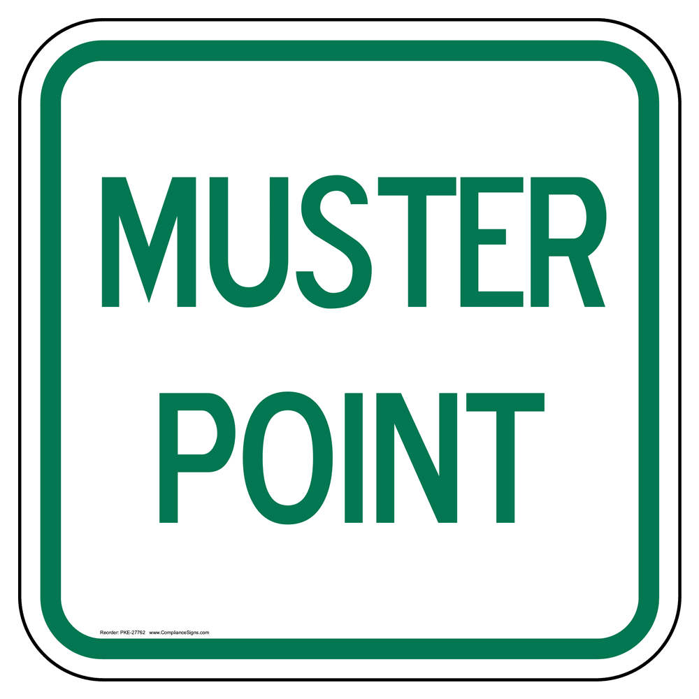 Emergency Response Muster Point Muster Point Sign - White Reflective