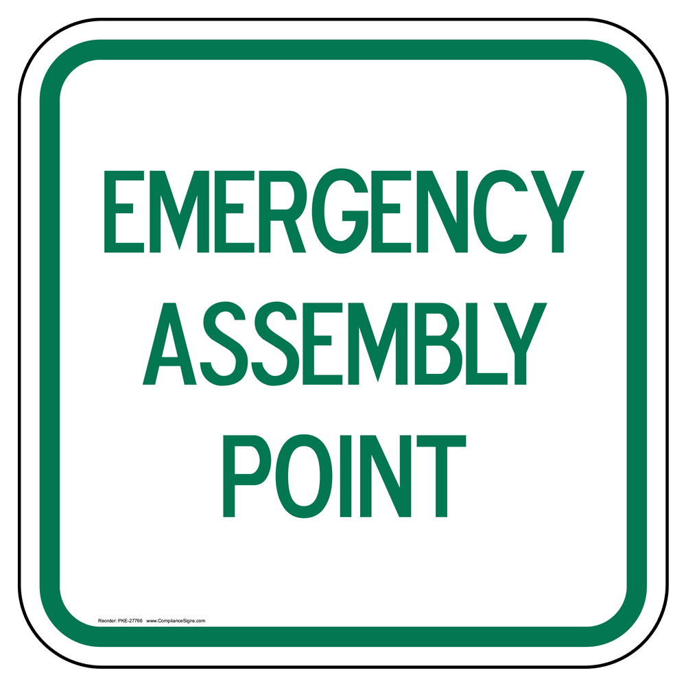 Muster Point Sign - Emergency Assembly Point - White Reflective