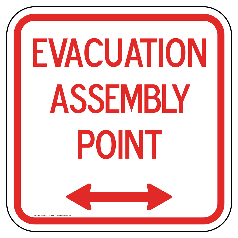 Muster Point Sign - Evacuation Assembly Point [ Arrow]