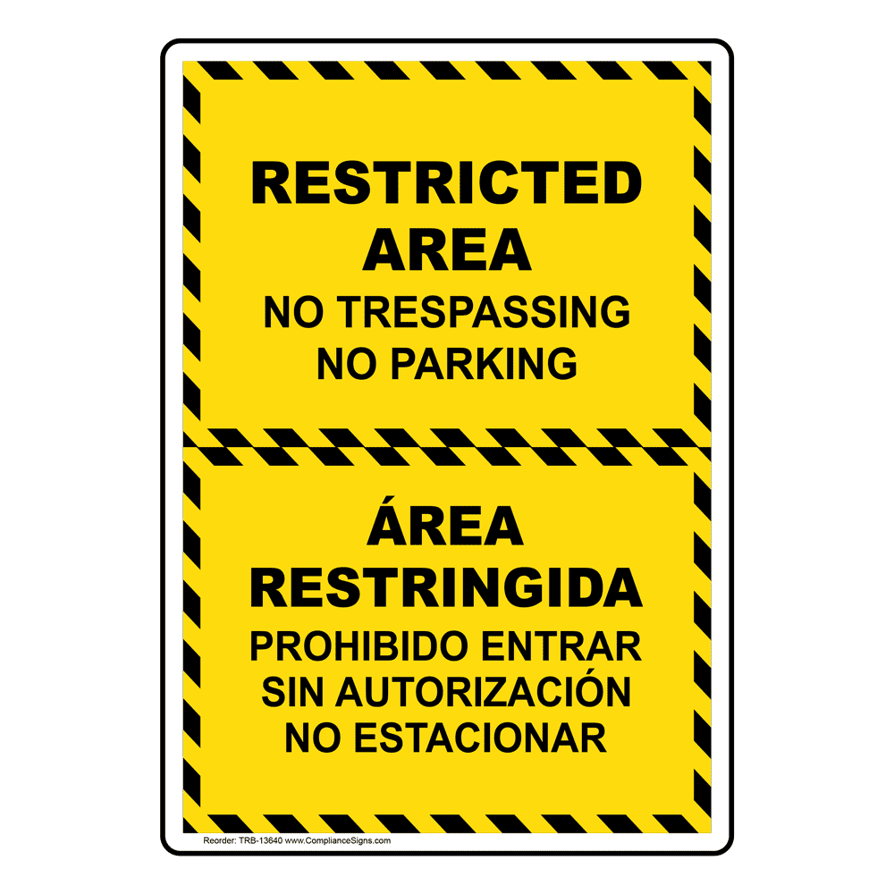 Bilingual Vertical Sign - Restricted Area No Trespassing No Parking