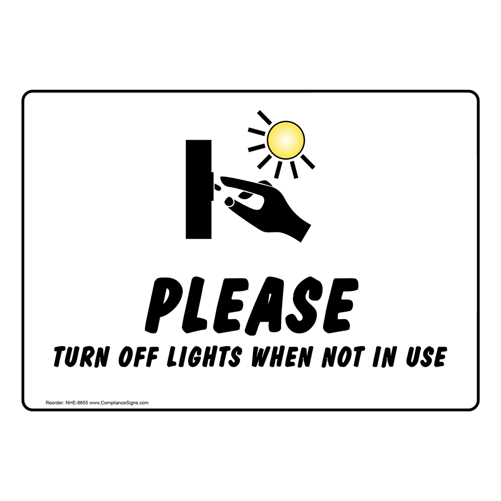 Office Restroom Etiquette Sign Please Turn Off Lights When Not In Use