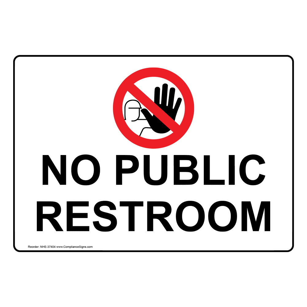 No Public Restroom Sign or Label - White - Symbol