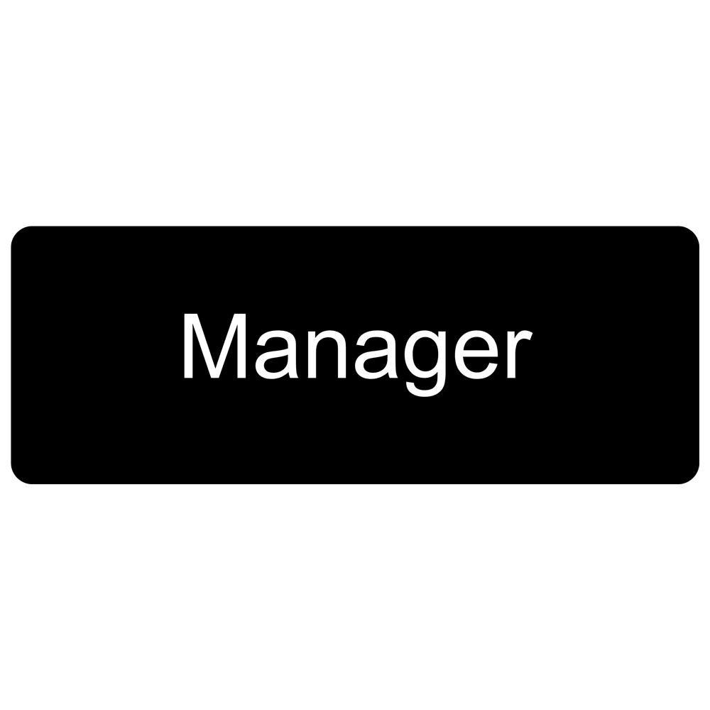 Manager White on Black Engraved Sign EGRE-425-WHTonBLK Wayfinding