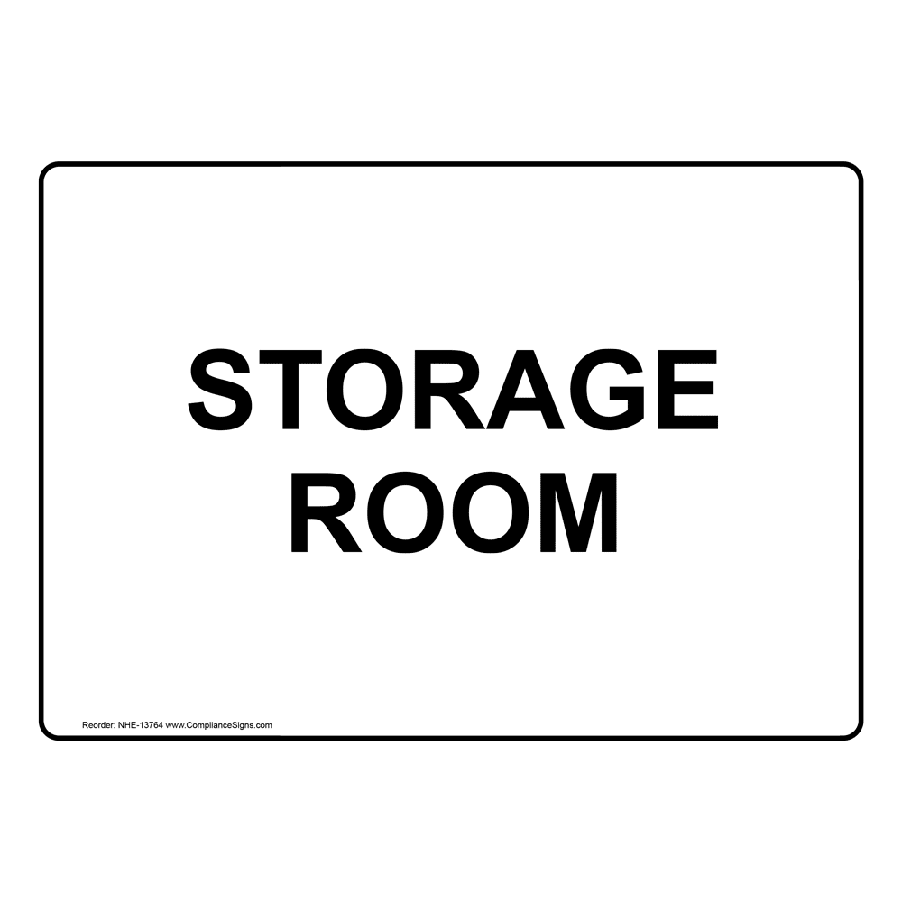 Wayfinding Room Name Sign Storage Room