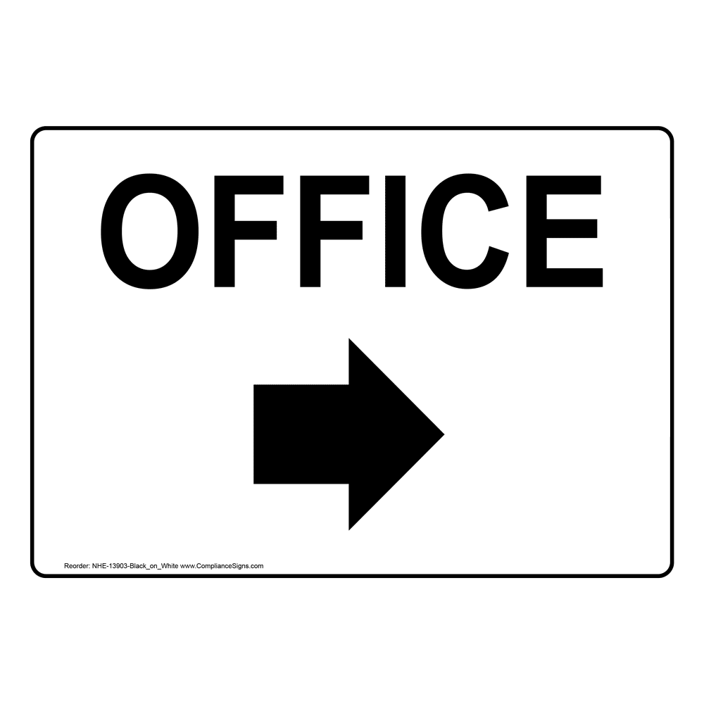 Wayfinding Room Name Sign - Office With Right Arrow