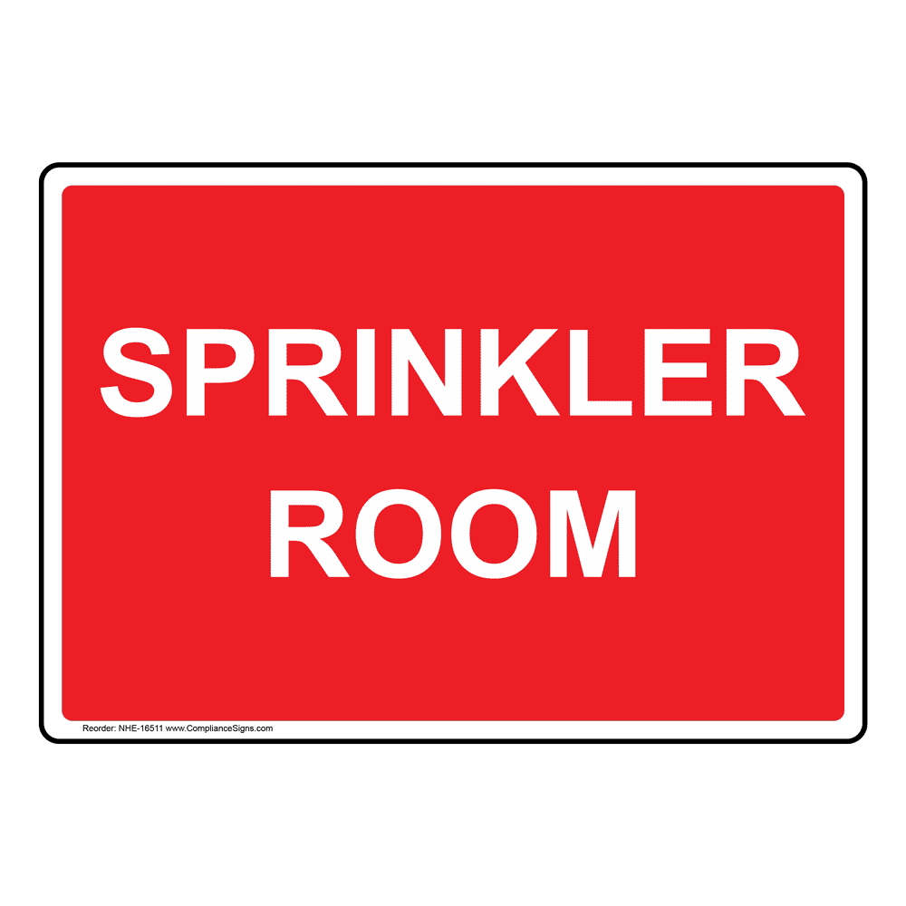 Fire Safety / Equipment Fire Sprinklers Sign - Sprinkler Room