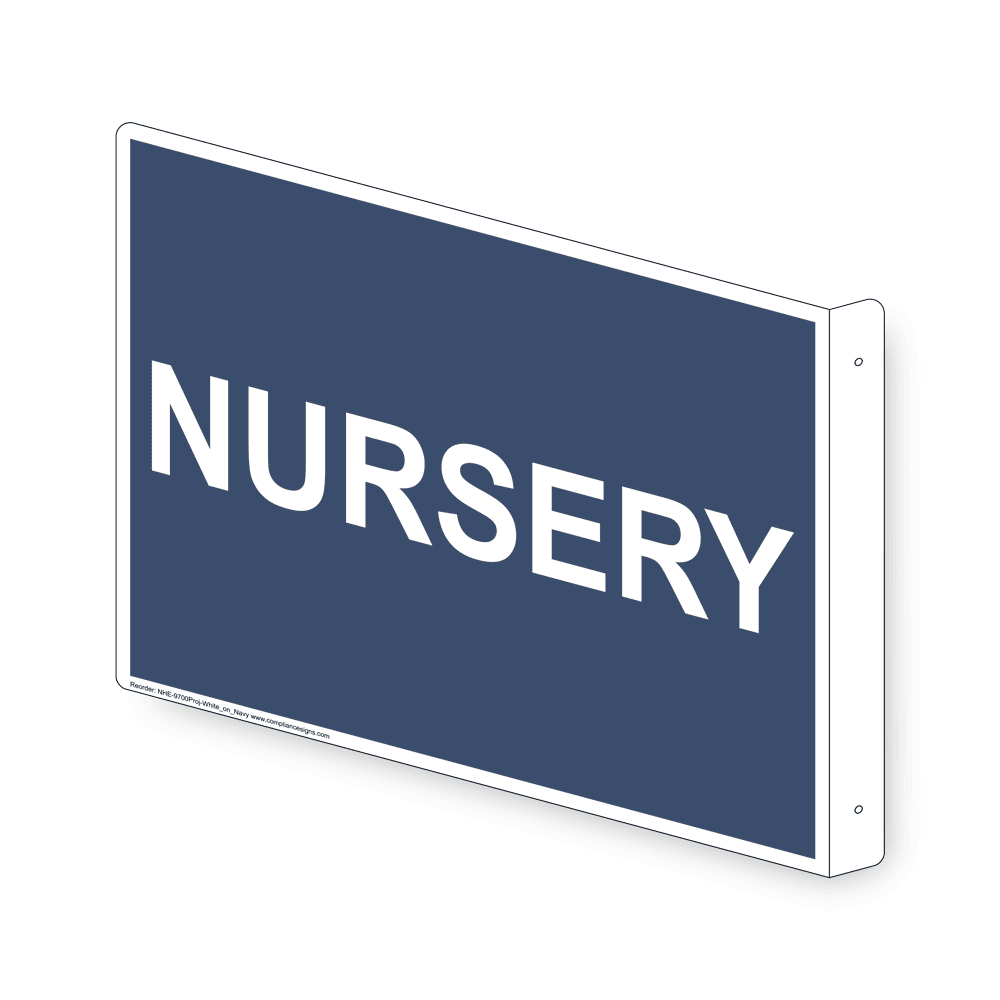 Nursery White on Navy Sign NHE-9700Proj-WHTonNavy Wayfinding