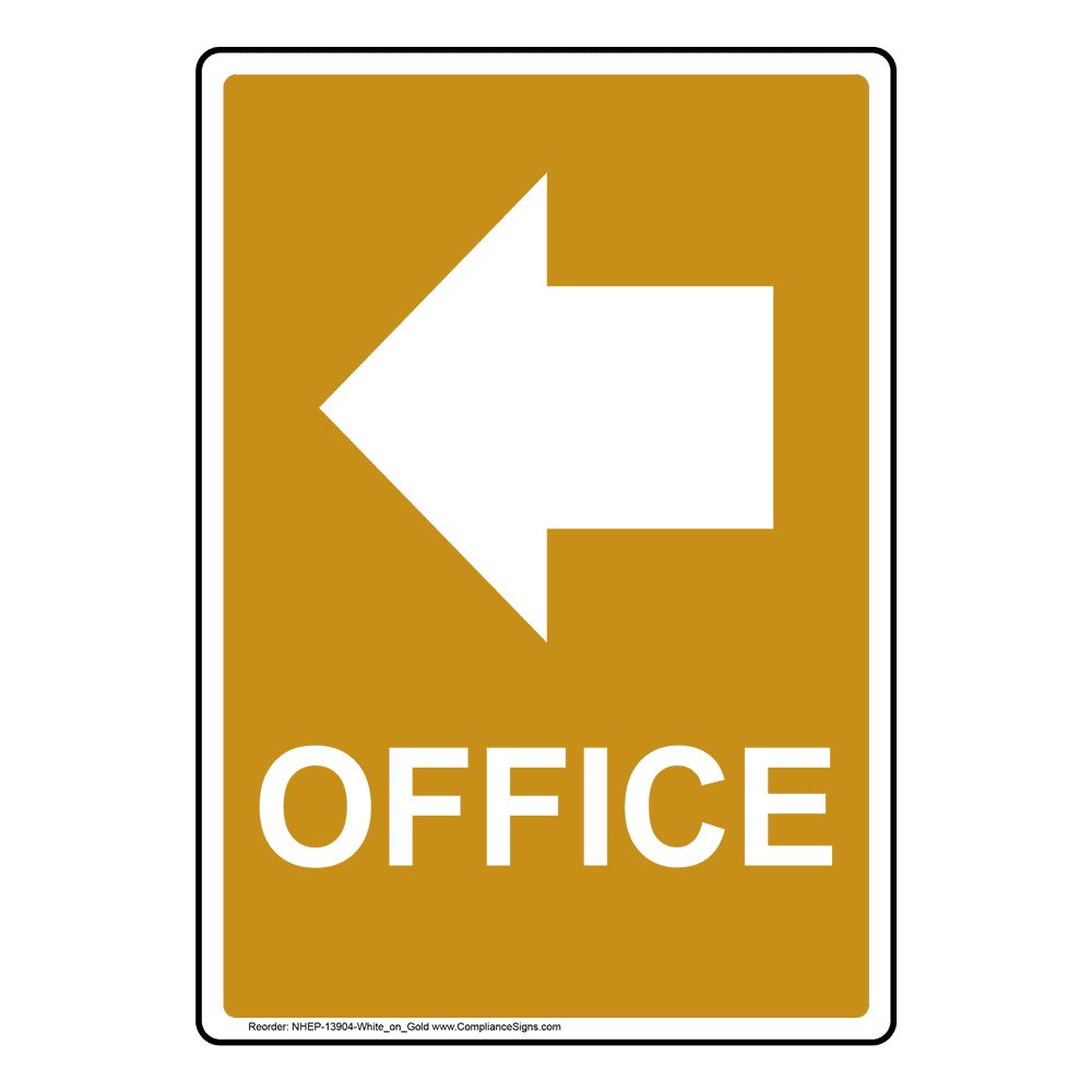 White-On-Gold Office [Left Arrow] Sign - 6 Vertical Sizes