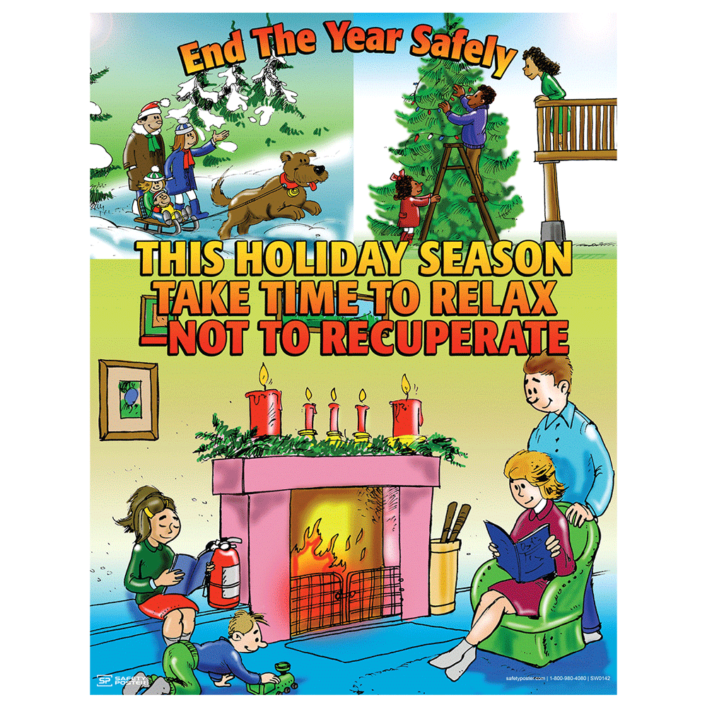Safety Poster - End The Year Safely This Holiday Season - CS997573