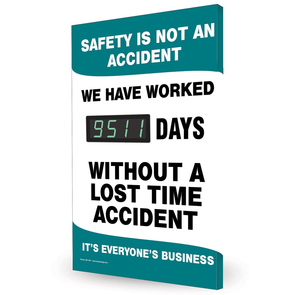 Safety Not Accident Worked Days Sign - Digital Scoreboard