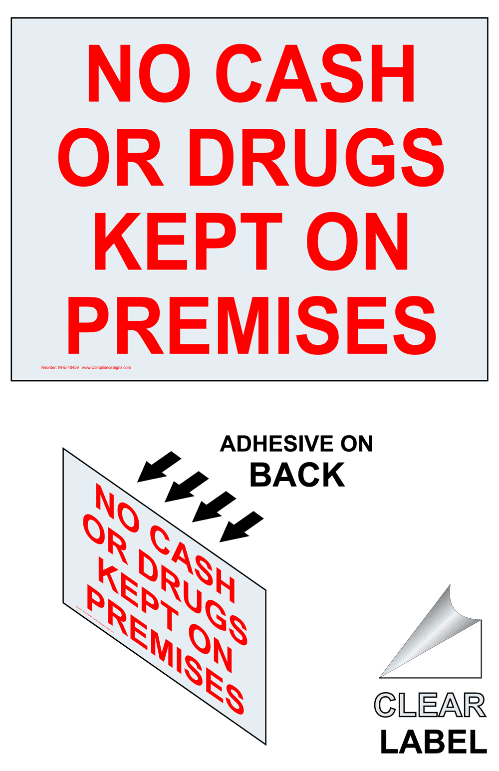 No Cash Or Drugs Kept On Premises Label NHE-18459 Security Notice