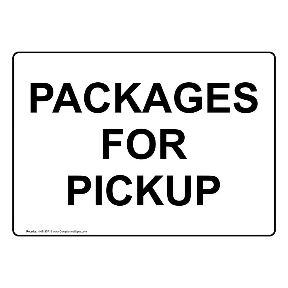 Office Shipping Receiving Sign Packages For Pickup Office Shipping Receiving Sign Packages For Pickup