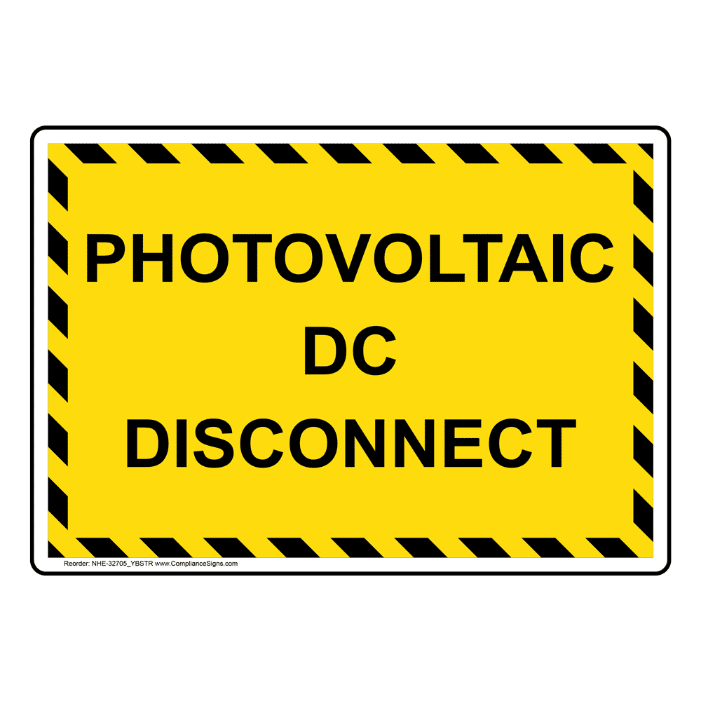Electrical Shock Hazard Sign - Photovoltaic Dc Disconnect