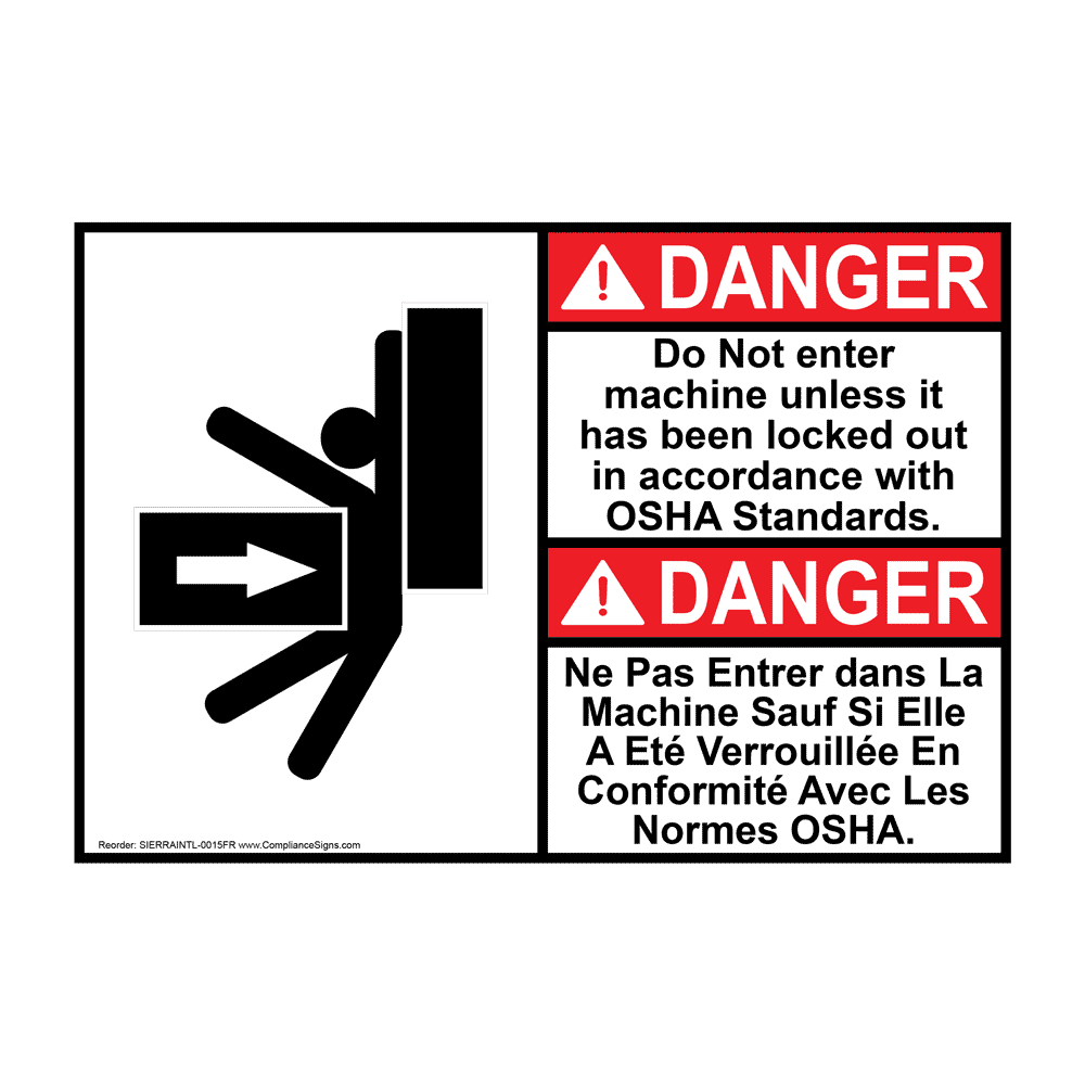 English + French ANSI Do Not enter machine unless locked out Label ...