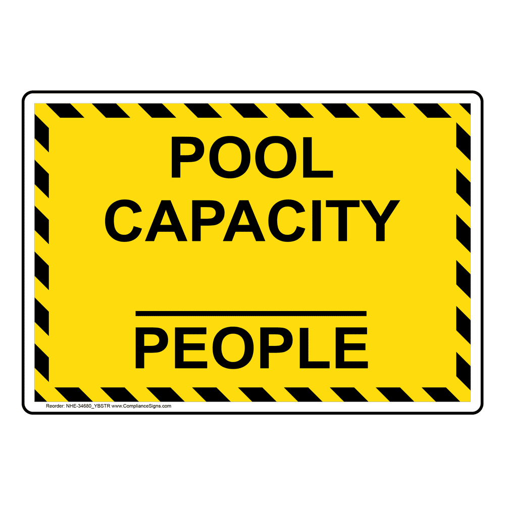 Pool Capacity ____ People Sign NHE-34680_YBSTR
