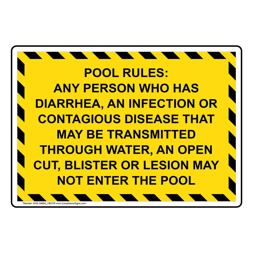 Policies / Regulations Sign - Pool Rules: Any Person Who Has Diarrhea,