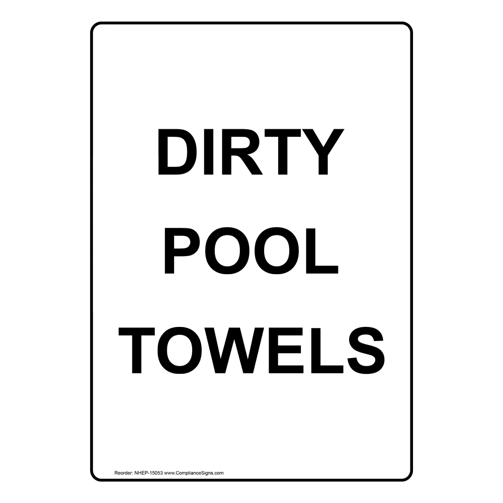 Dirty Pool Towels Sign