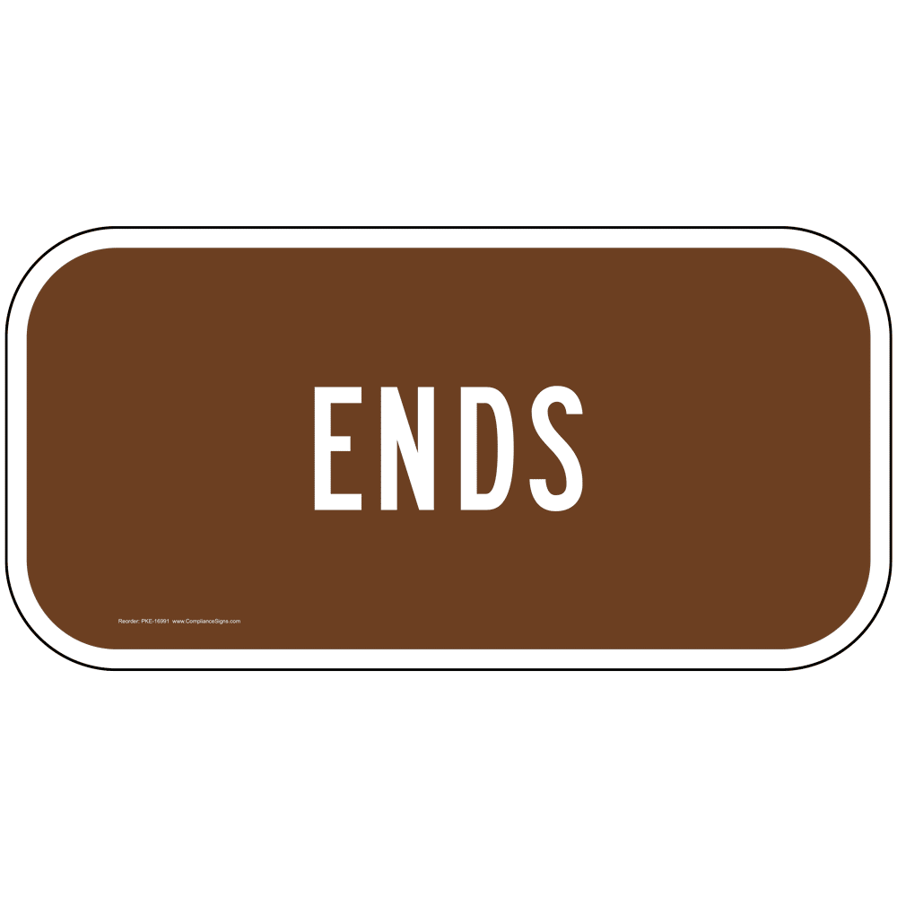 Recreation Trail Sign - Ends