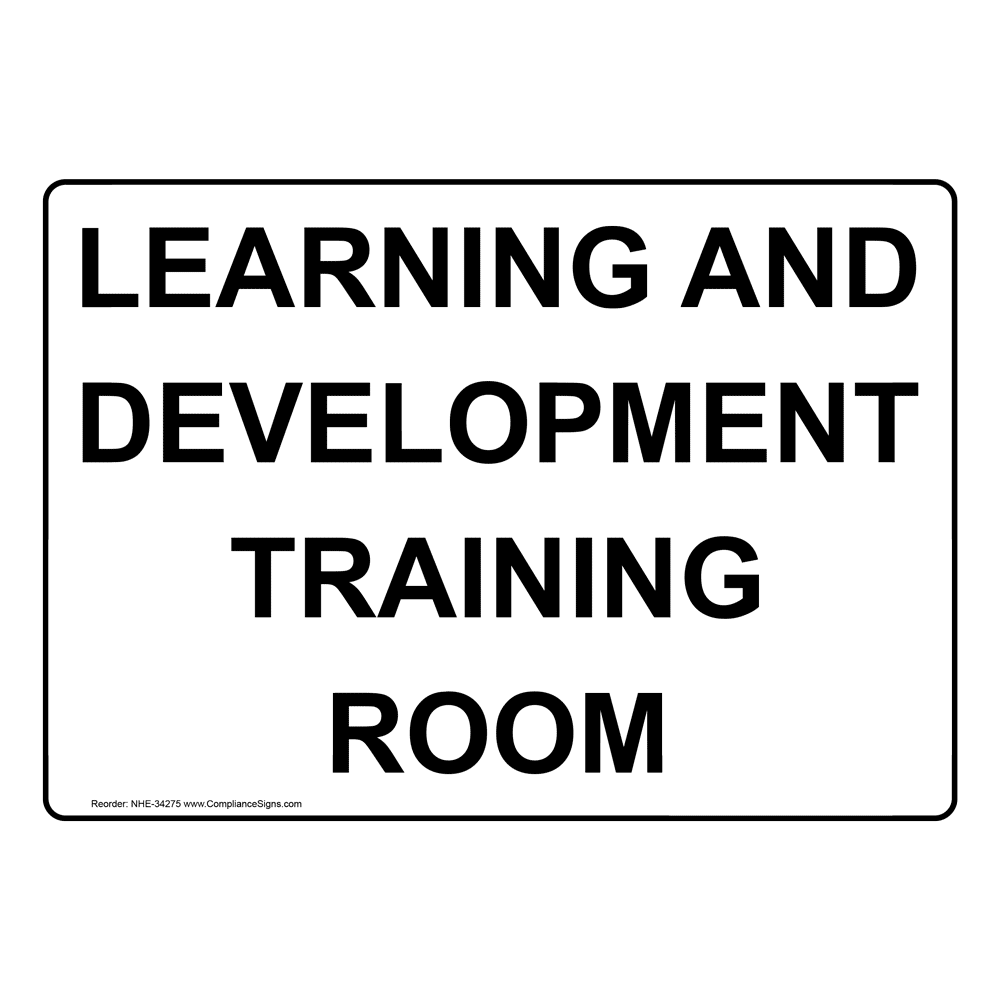 Office Training Sign - Learning And Development Training Room