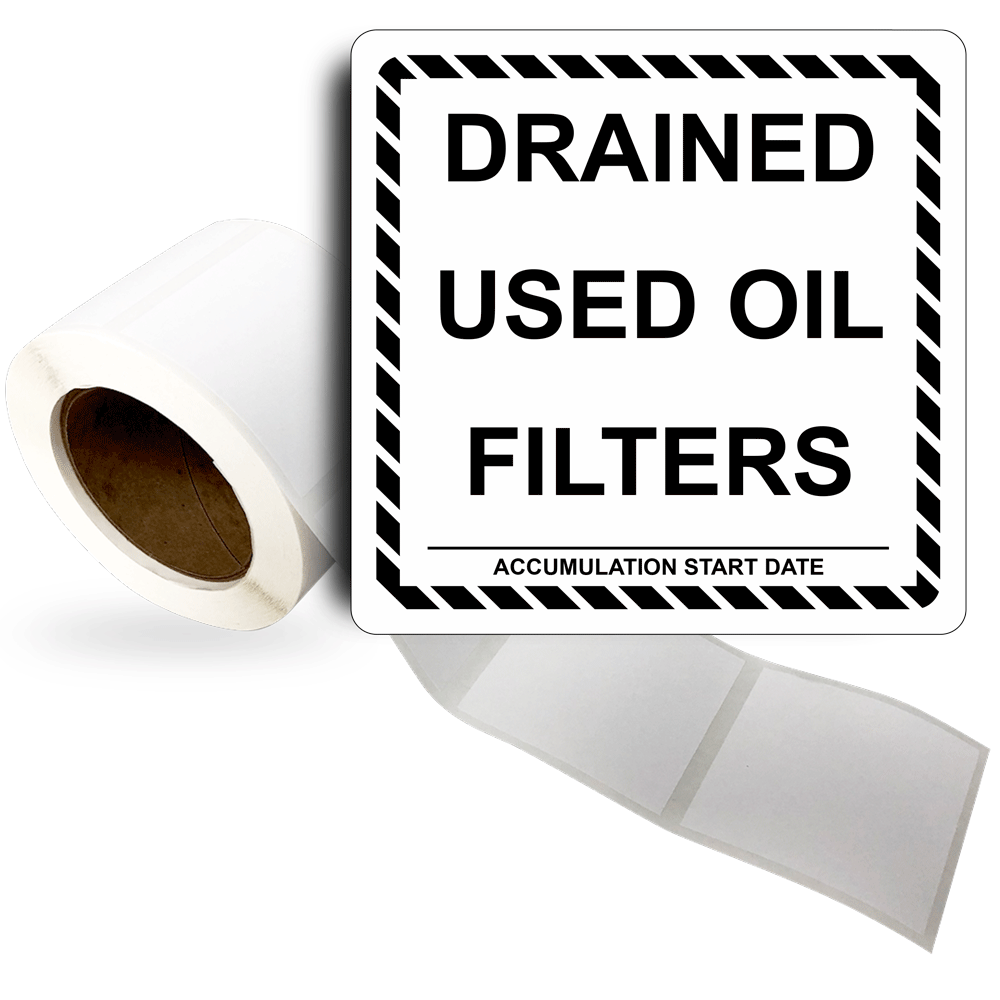 Roll of Labels - Drained Used Oil Filters Accumulation Start Date