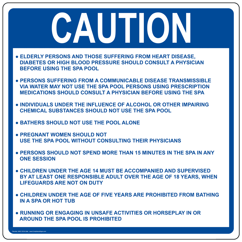 Caution Spa Pool Warning Sign NHE-15314-Utah Swimming Pool / Spa
