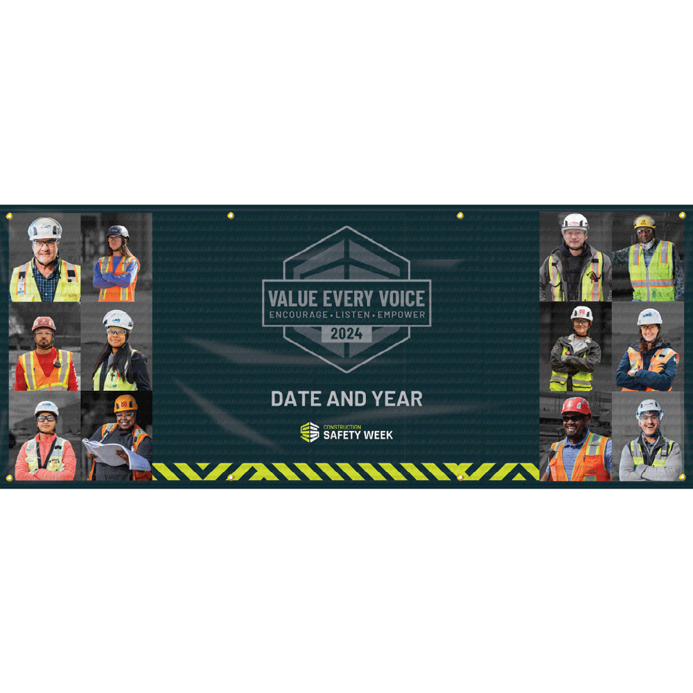 Construction Safety Week Mesh Banner - Value Every Voice