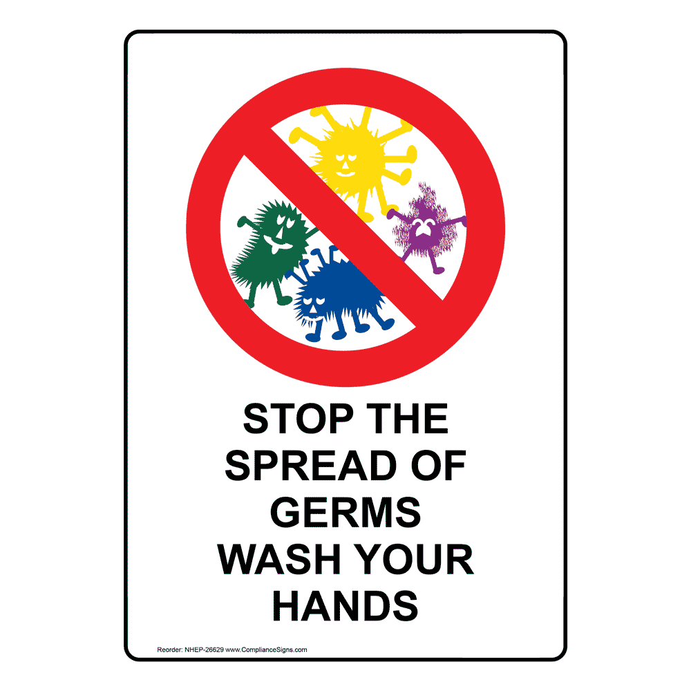 Vertical Sign - Wash Hands - Stop The Spread Of Germs