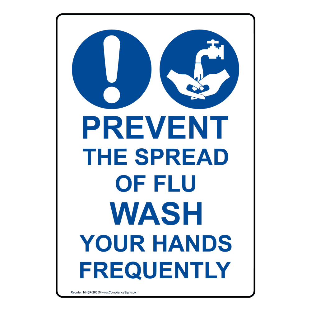 Vertical Sign - Wash Hands - Prevent The Spread Of Flu