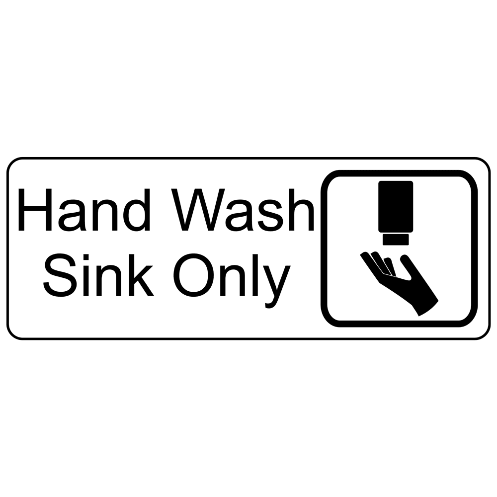 Hand Wash Sink Only Engraved Sign EGRE-367-SYM-BLKonWHT Hand Washing