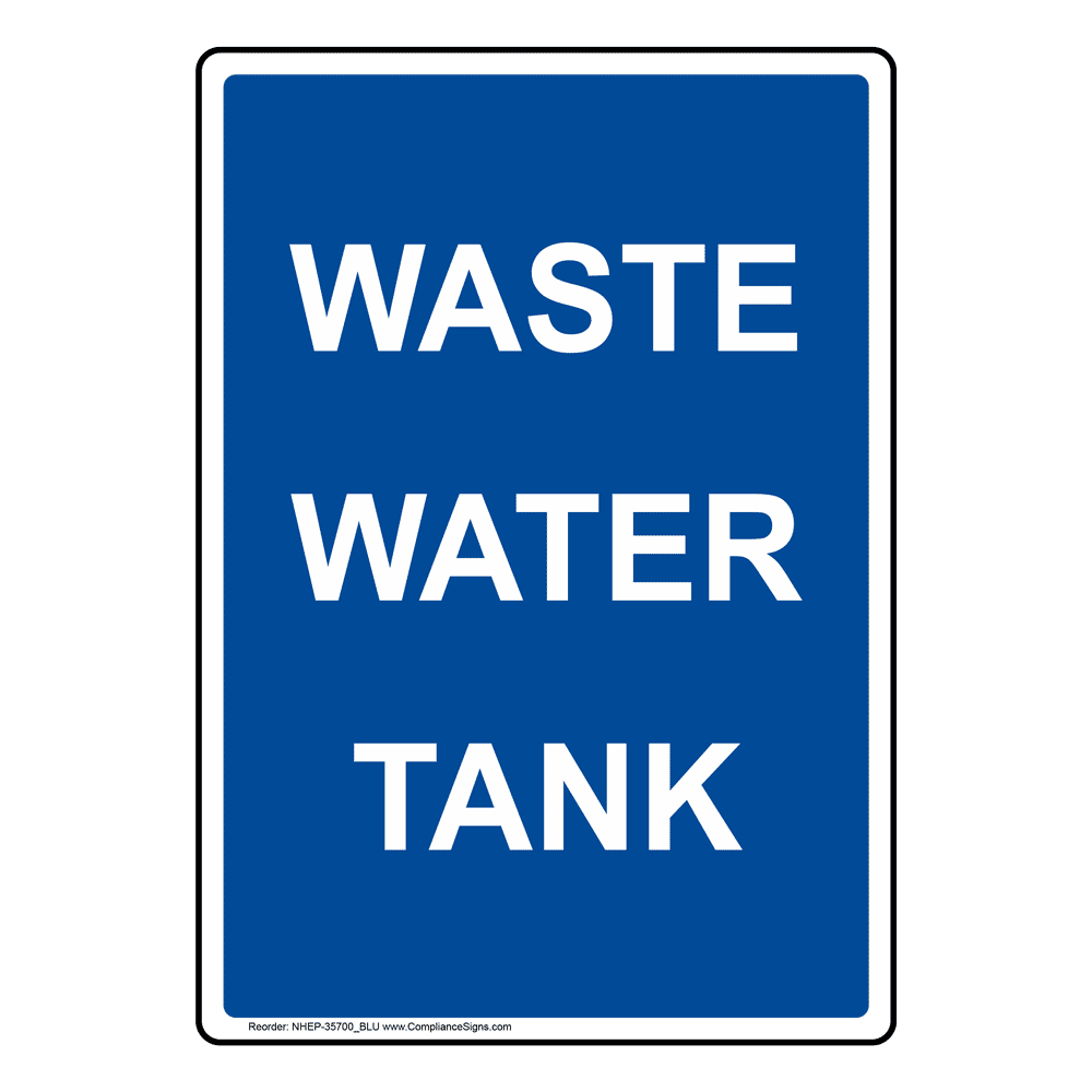 Vertical Sign - Water - Waste Water Tank