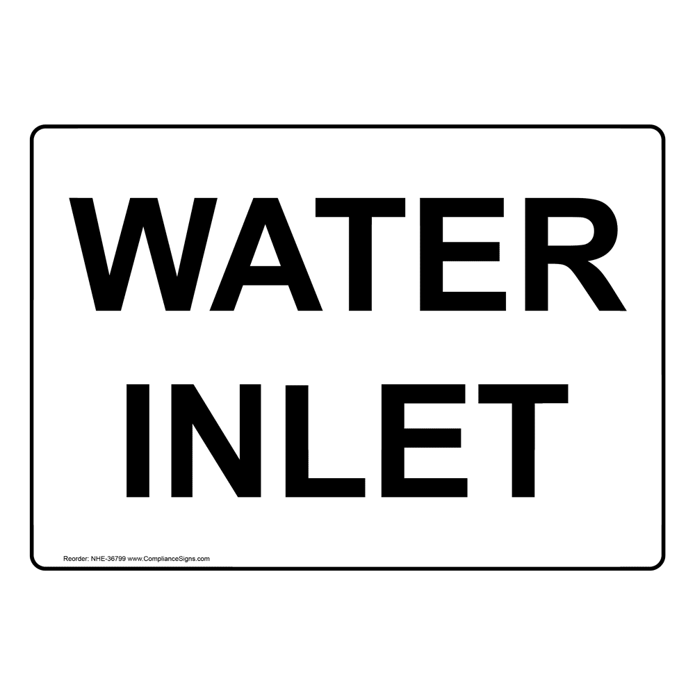 Industrial Notices Water Safety Sign - Water Inlet