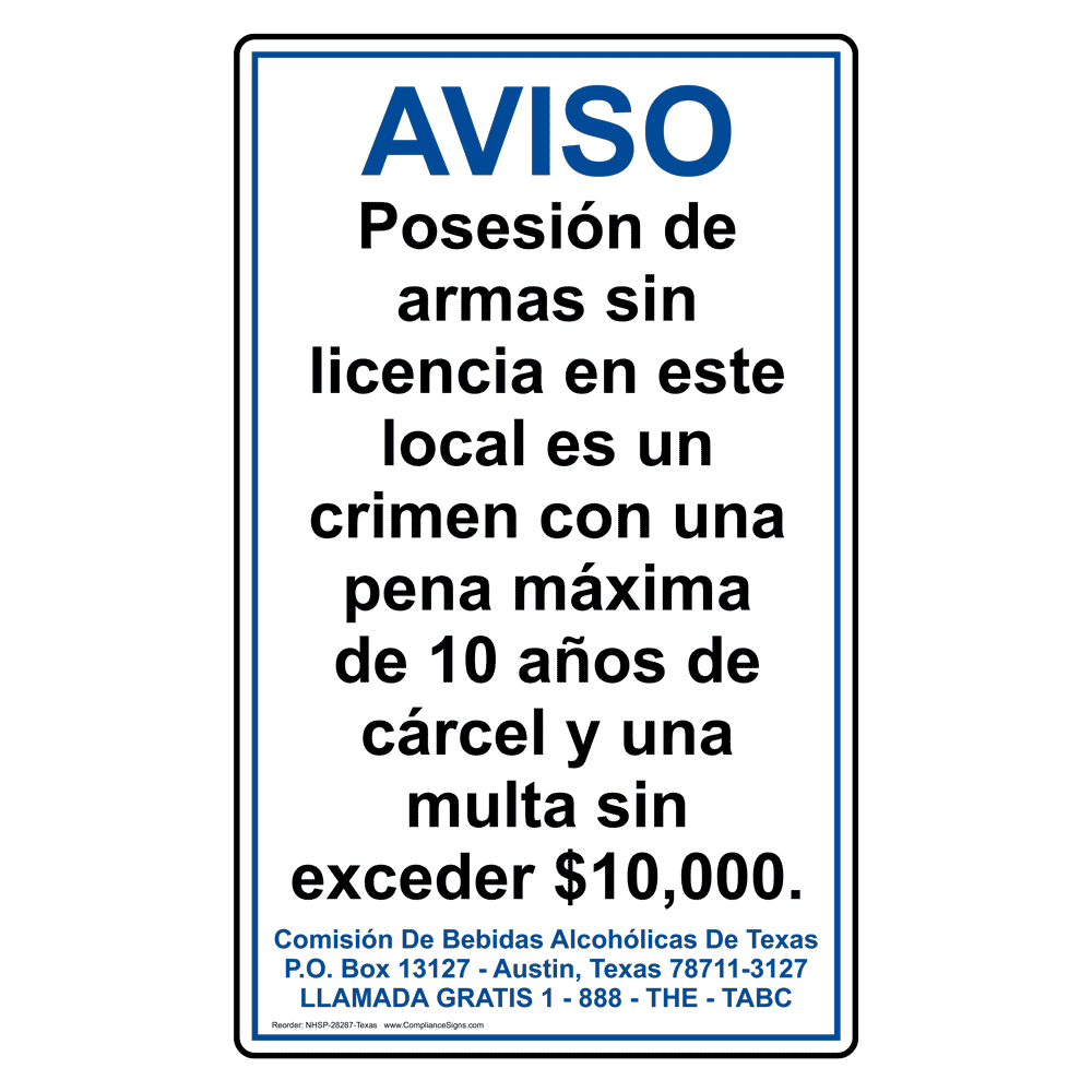 Texas Unlicensed Possession of a Weapon Spanish Sign NHSP-28287-TX